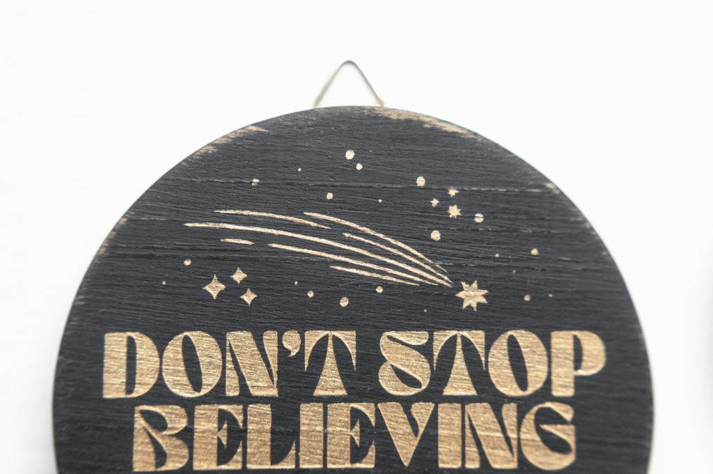 Don’t Stop Believing Mini Wood Sign | Good Vibes | Shooting Star ...
